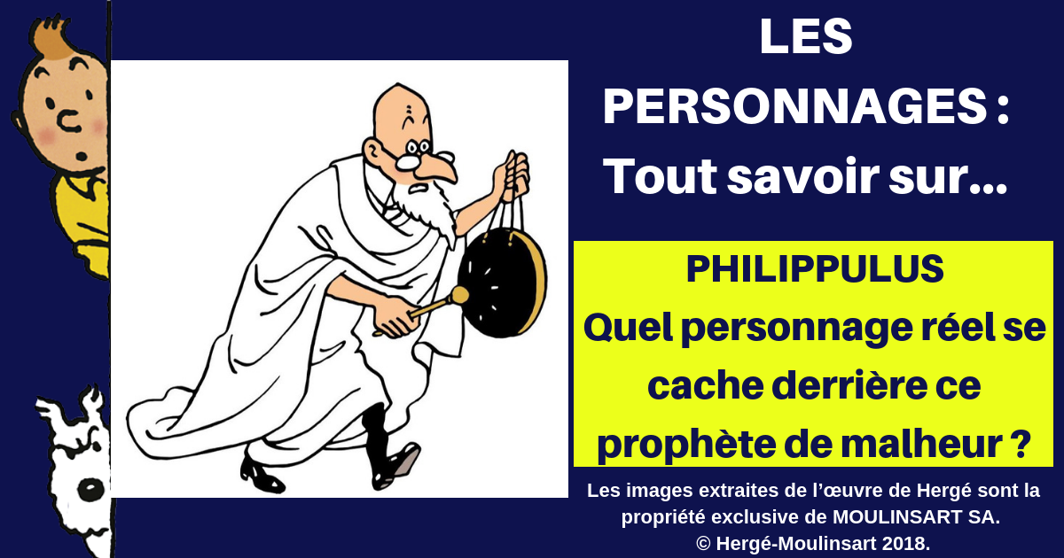 PHILIPPULUS : UN DES MEILLEURS AMIS DE HERGE, JUSQU'AU JOUR OU ...