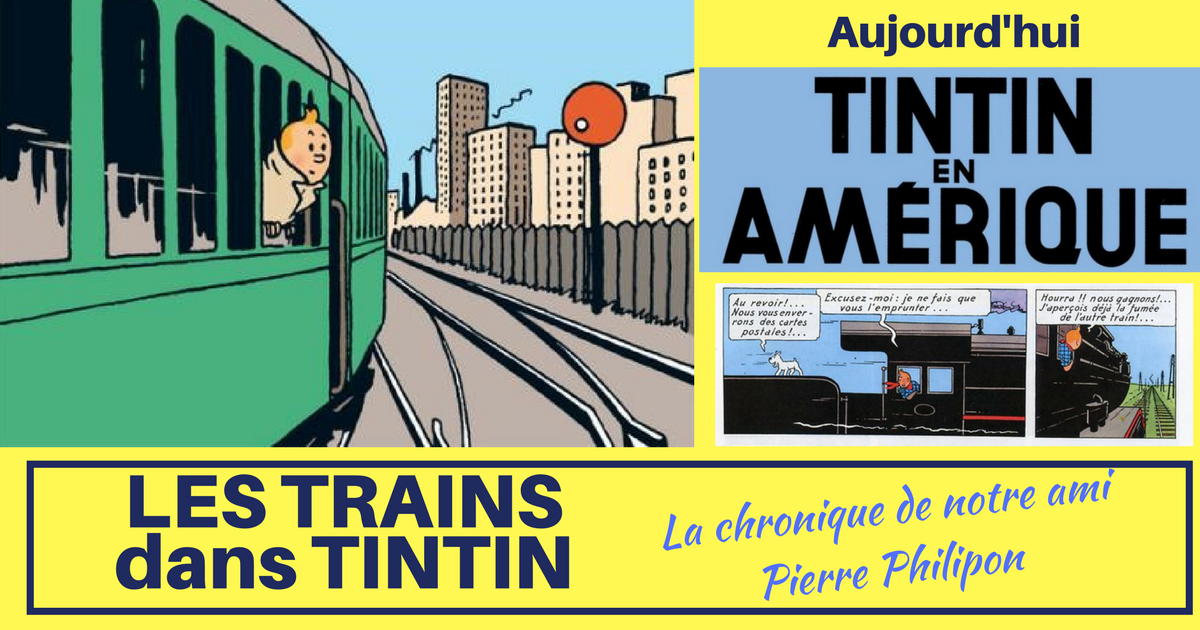 TINTIN train amérique - TINTINOMANIA