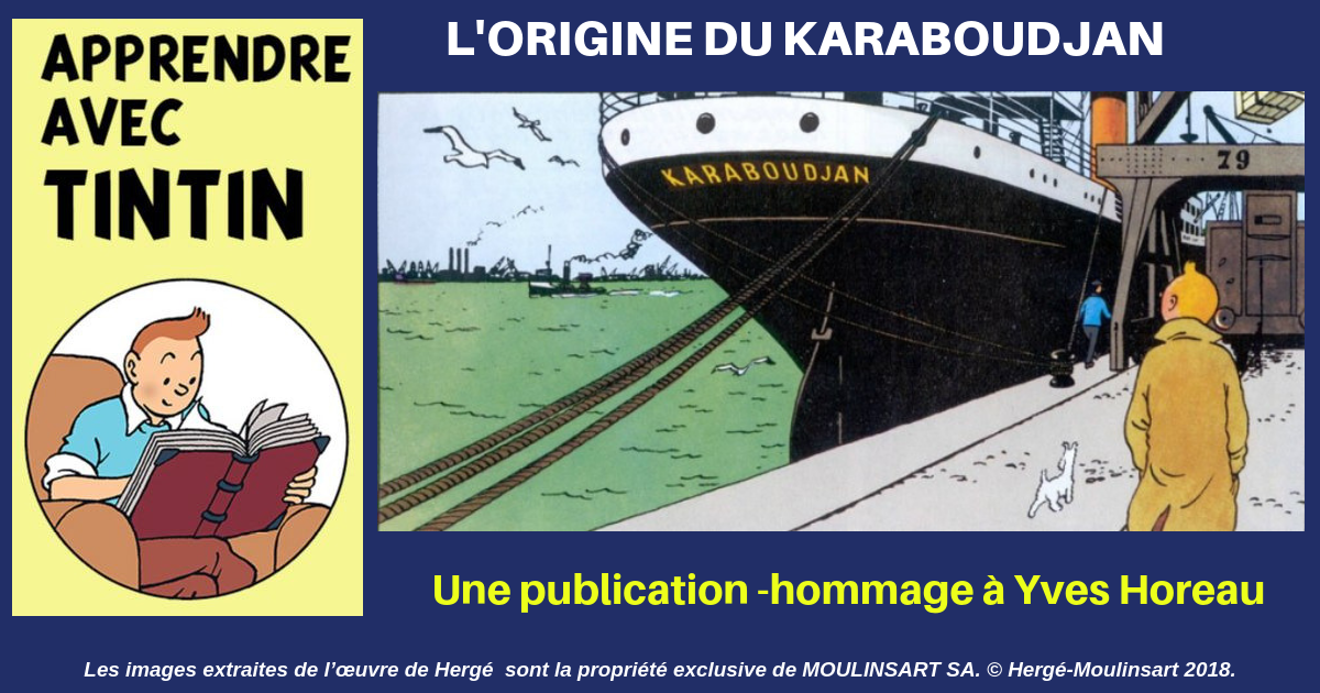 LE MODÈLE DU CÉLÈBRE KARABOUDJAN - TINTINOMANIA